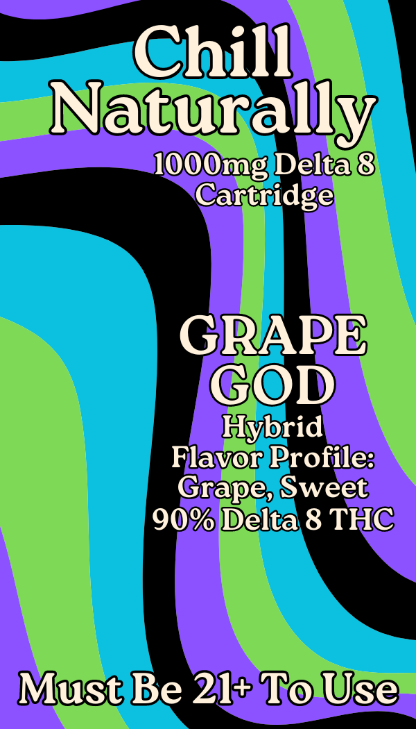 Grape God Delta 8 Cartridge | Chill Naturally | Your Weed Drinks